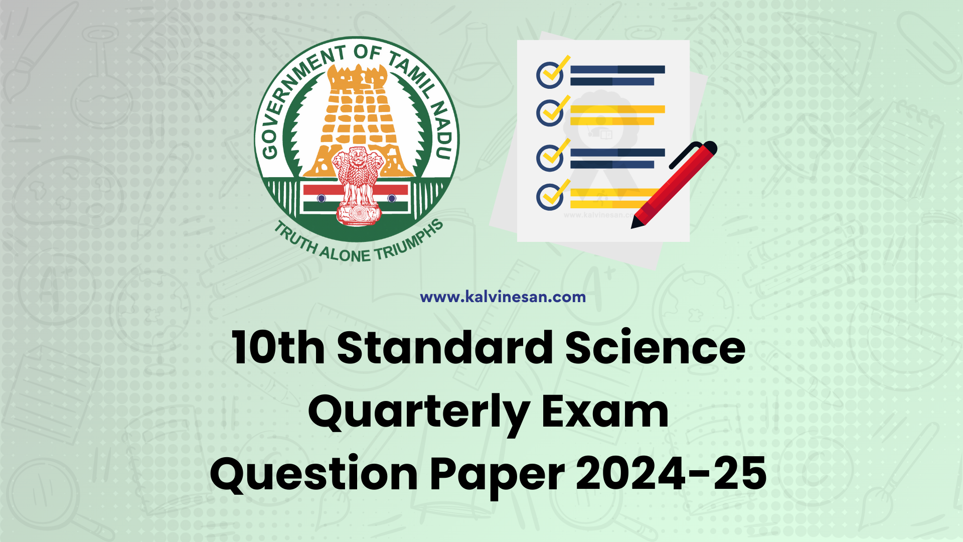 10th Science Quarterly Exam Question Papers 2024 : Kalvi Nesan