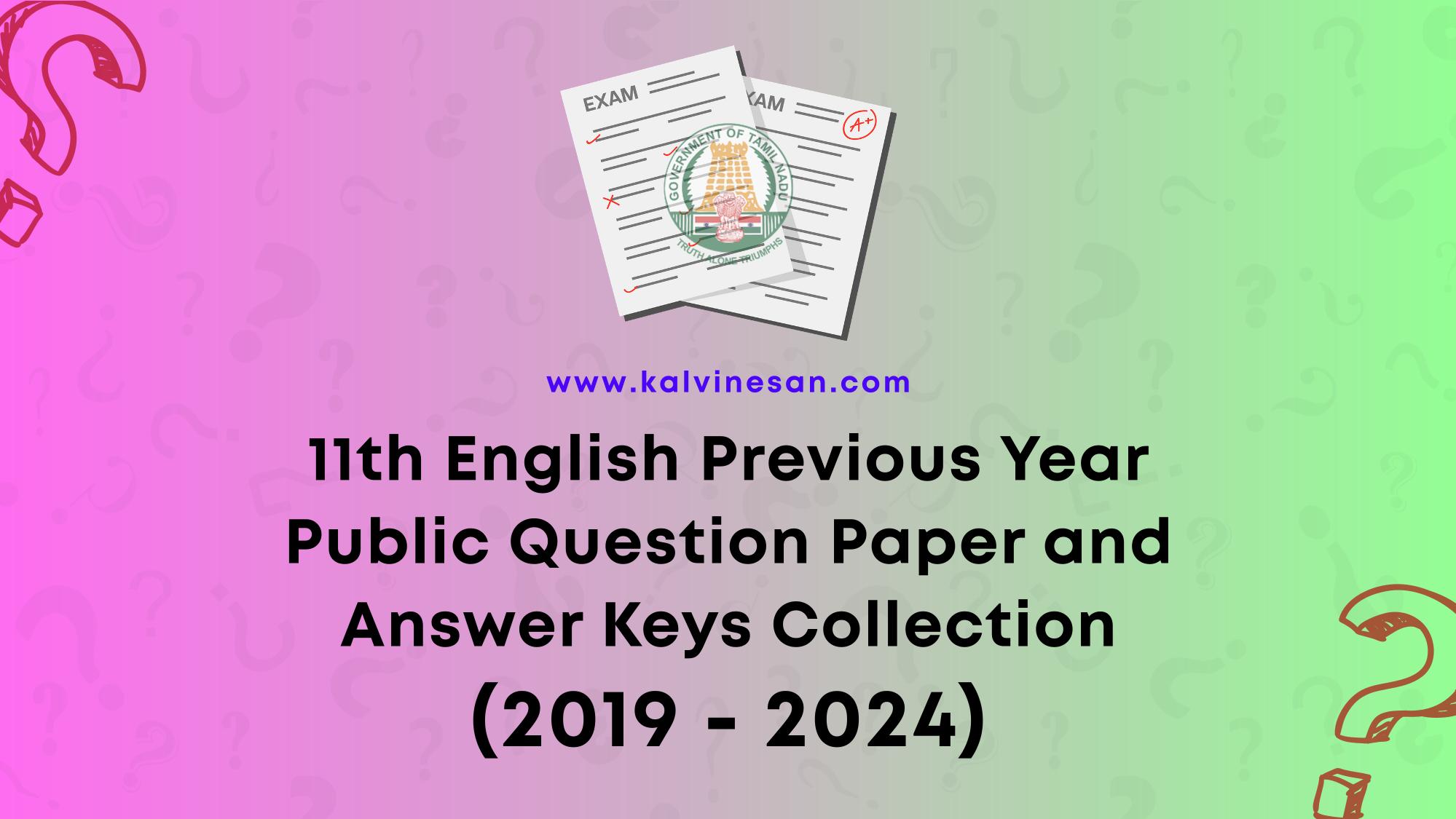 11th English Previous year Public Question Paper | Answer Keys : Kalvi ...