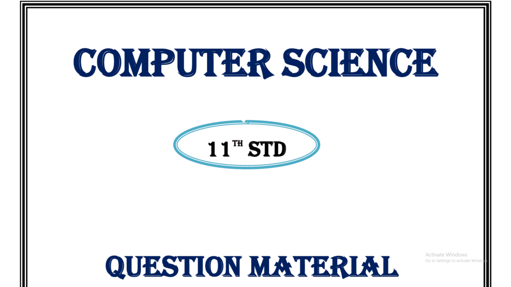 11th Computer Science Full Questions Materials English Medium 2025 ...