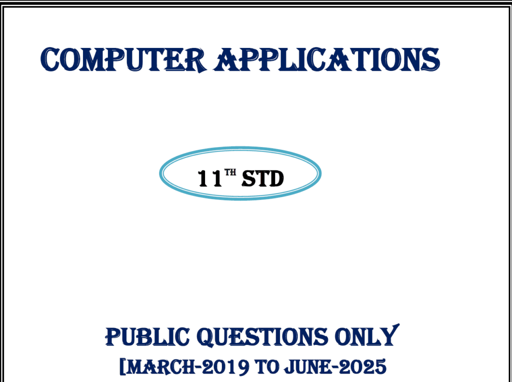 11th Computer Application Public Exam Questions Only English Medium 2019 - 2025 : Kalvi Nesan